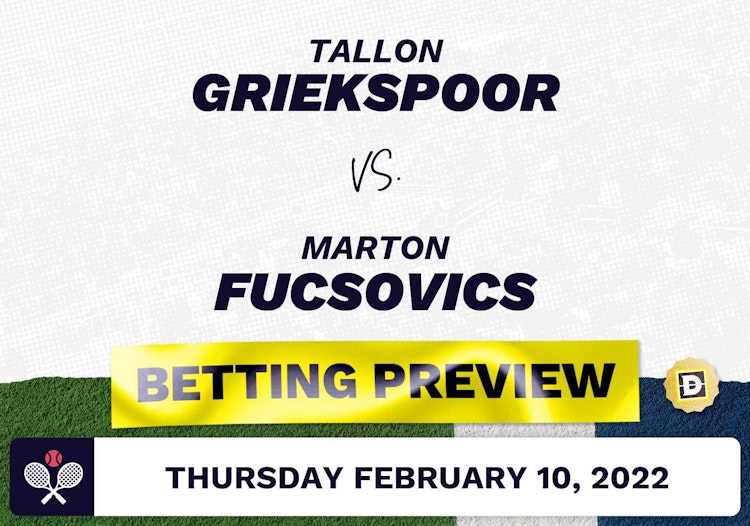 Tallon Griekspoor vs. Marton Fucsovics Predictions - Feb 10, 2022
