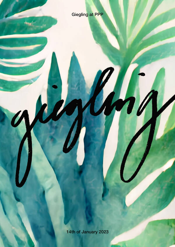 Giegling 2023 @ Papaya Playa Tulum | Sat Jan 14, 2023 | 20:00 Hrs