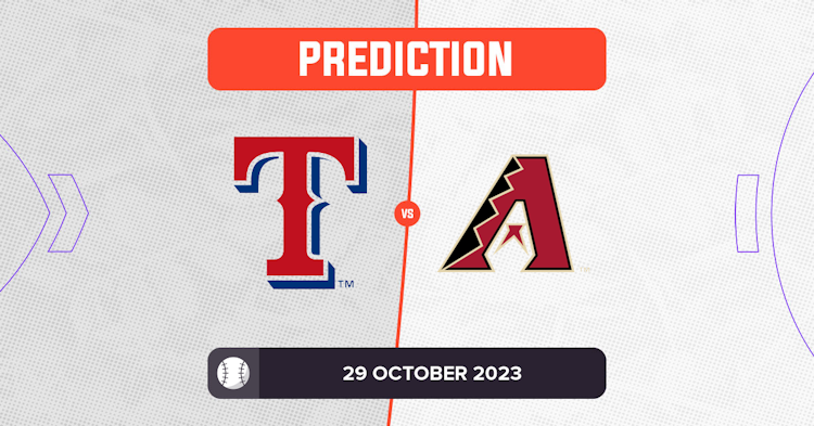 Rangers vs Diamondbacks Prediction and MLB Tips - 29 October 2023 Rangers vs Diamondbacks Prediction and MLB Tips - 29 October 2023