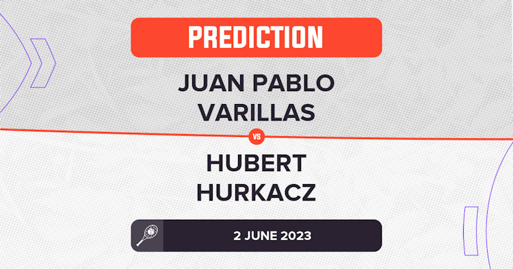 Juan Pablo Varillas Vs Hubert Hurkacz Prediction French Open 2023