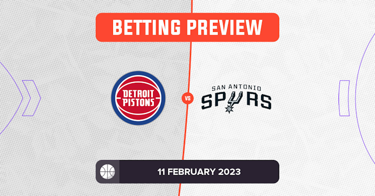Pistons vs Spurs Prediction and NBA Betting Tips - 11 February 2023