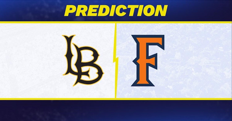 Long Beach State vs. Cal State Fullerton prediction: Why Cal State ...