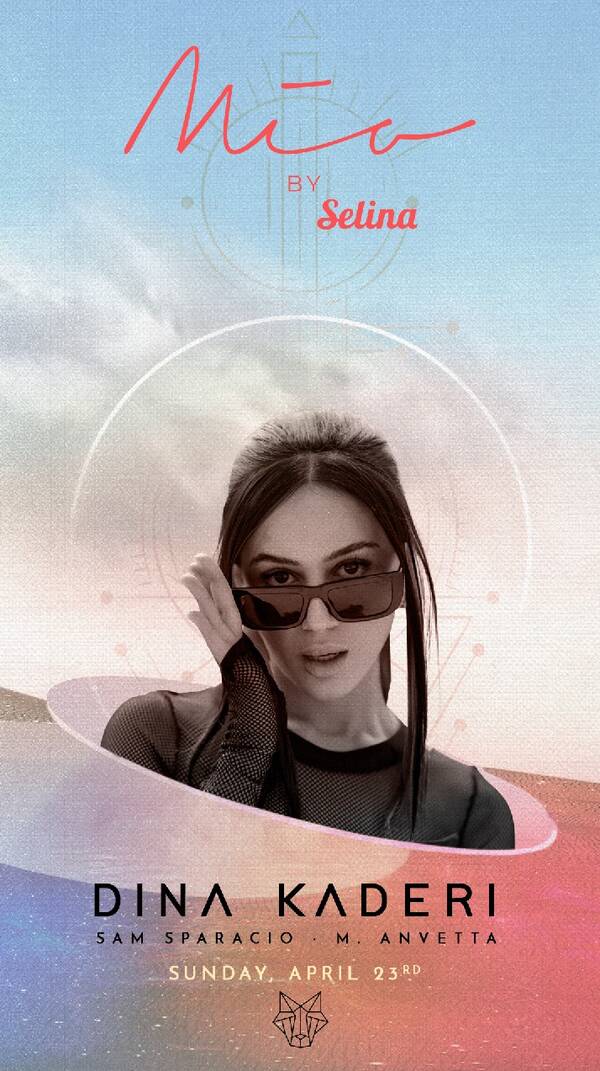 Dina Kaderi @ Mia Tulum | Sun Apr 23, 2023 | 14:00 Hrs