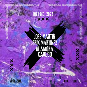 Joss Martin @ Selina Roof Downtown Tulum | Sat Dec 10, 2022 | 20:00 Hrs