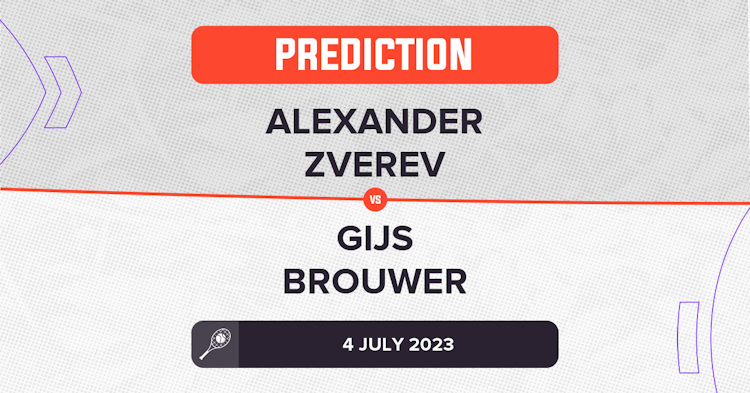 Alexander Zverev vs Gijs Brouwer Prediction - Wimbledon 2023
