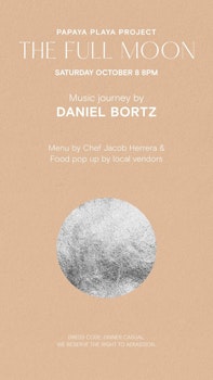 Daniel Bortz, Full moon @ Papaya Playa October 08 - TULUM PARTY