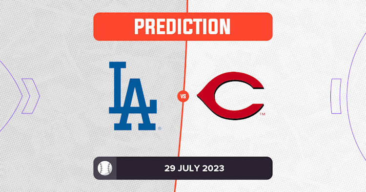 Dodgers vs Reds Prediction and MLB Tips - 29 July 2023