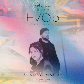 HVOB @ Mia Tulum - TULUM PARTY
