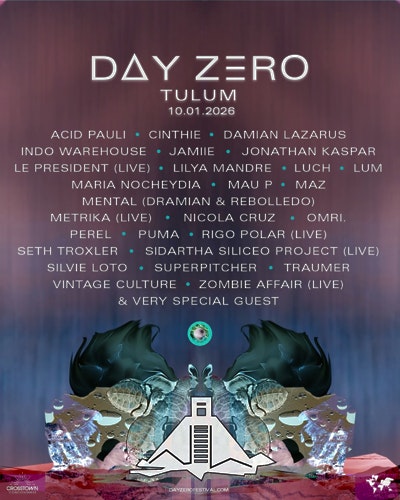 Day Zero 2026 @ Day Zero Tulum | Sat Jan 10, 2026 | 16:00 Hrs